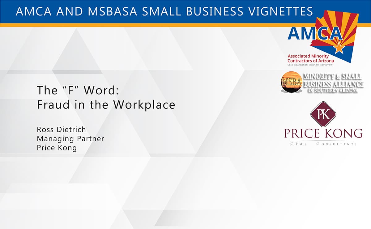 AMCA and MSBASA Small Business Vignette: Fraud in the Workplace
