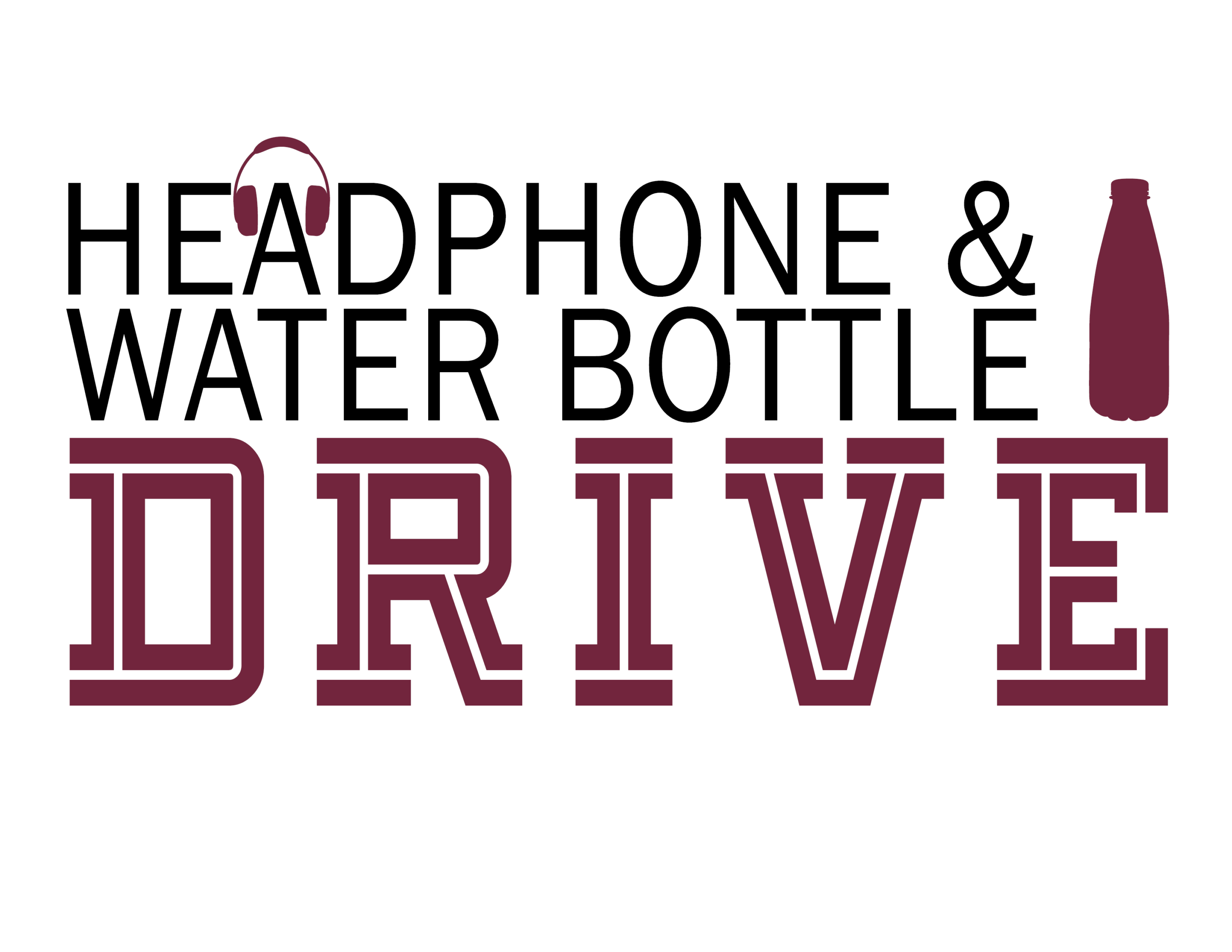 Headphone and Water Bottle Drive - Price Kong